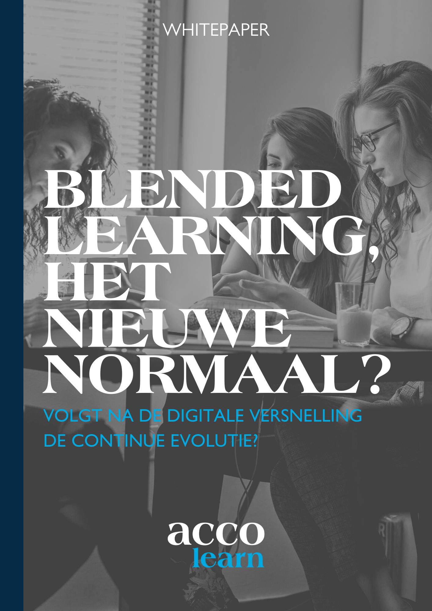 Blended learning, het nieuwe normaal? - Whitepaper | Acco
